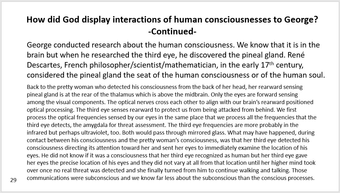 Slide 29 (2) How did God display interactions of human consciousnesses ...