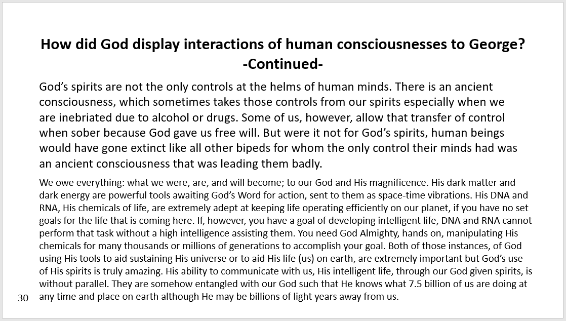 Slide 30 (3) How did God display interactions of human consciousnesses ...